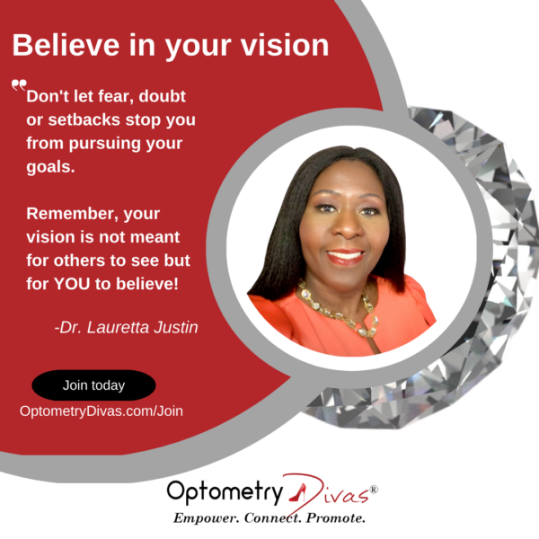 Mindset Empowerment - Believe in Your Vision - Optometry Divas
